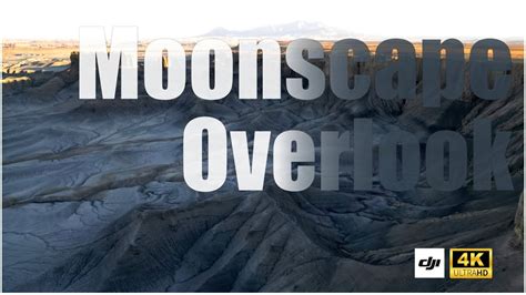 Moonscape Overlook Ita Utah Usa Drone Dji Youtube