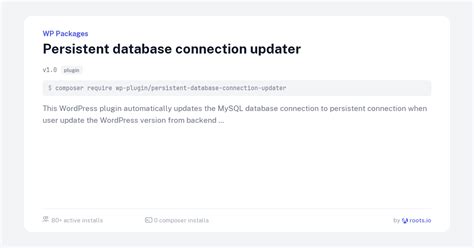 Persistent Database Connection Updater — Wp Packages