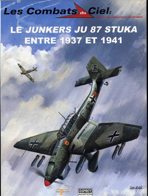 Combat Aircraft 17 Ju 88 Kampfgeschwader On The Western Front Combat