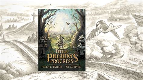 Little Pilgrims Progress A Timeless Classic Reimagined By Author