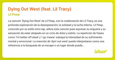 Significado De La Canción Dying Out West Feat Lil Tracy Lil Peep