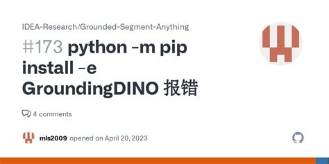 Python M Pip Install E Groundingdino 报错 · Issue 173 · Idea Researchgrounded Segment Anything