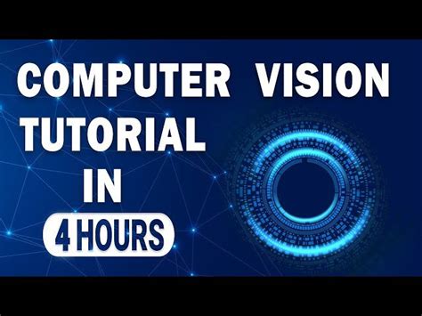 Computer Vision Tutorial Image Processing Convolution Neural