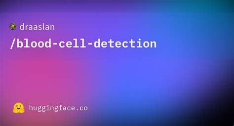 Draaslanblood Cell Detection · Datasets At Hugging Face