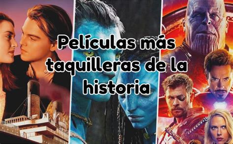 Las 7 Películas Más Taquilleras De La Historia
