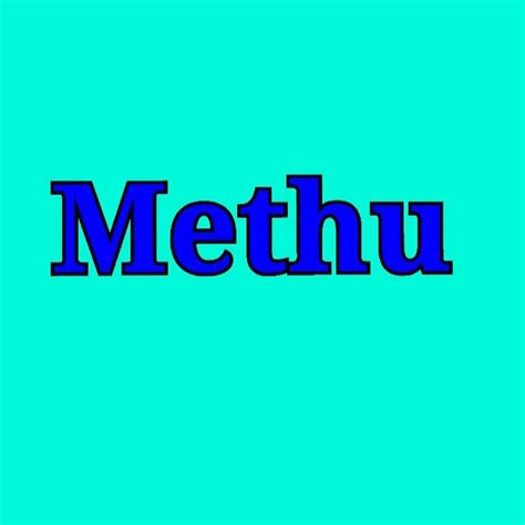 Methu Youtube