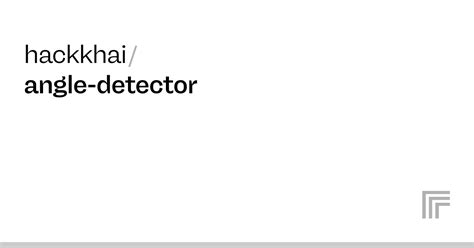 Examples Hackkhai Angle Detector Replicate