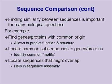 Class 2 Basic Sequence Alignment Sequence Comparison Much