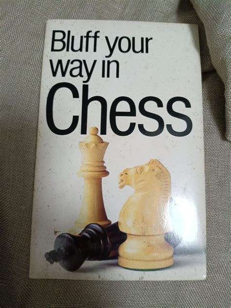 Bluff Your Way In Chess Book By Brian Malpass Hobbies And Toys Books