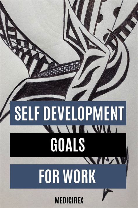 Self Development Goals For Work Work Goals Development Goals For