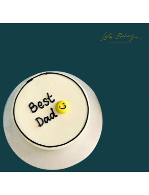 Celebrate Dad With A Custom Best Dad Cake Lele Bakery