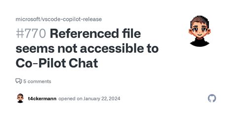 Referenced File Seems Not Accessible To Co Pilot Chat · Issue 770 · Microsoftvscode Copilot