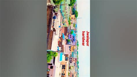 Jwalapur Haridwar Youtube