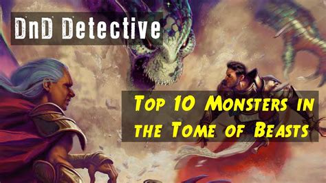Top 10 Monsters In Kobold Presss Tome Of Beasts Youtube