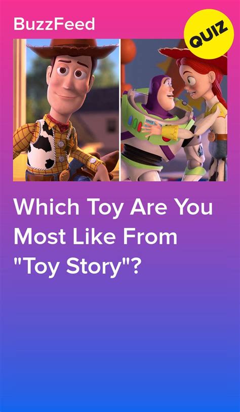 Which Toy Are You Most Like From Toy Story Toy Story Quizzes For