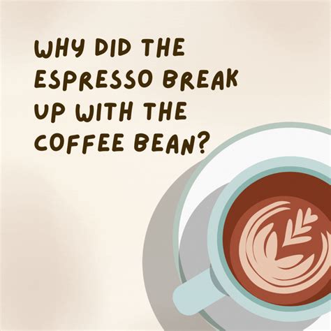 Coffee Jokes And Puns To Perk You Up All Day