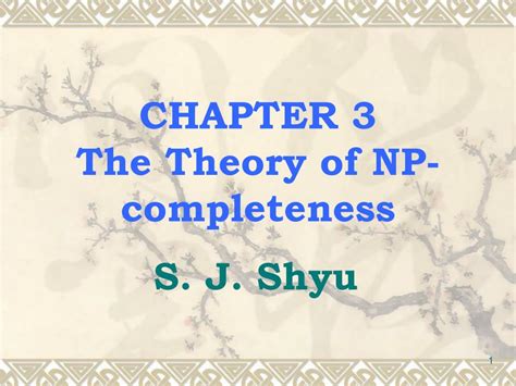 ppt chapter 3 the theory of np completeness powerpoint presentation