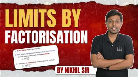 Evaluating Limits By Factorization Method Youtube