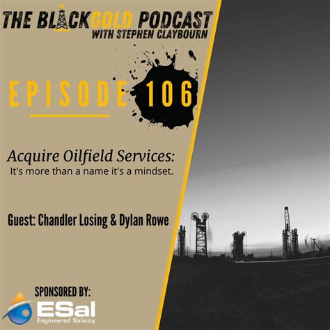 Acquire Pressurepumping Permianbasin Theblackgoldpodcast Dylan Rowe