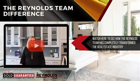 The Reynolds Team Difference The Reynolds Team