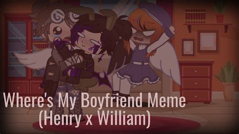 Wheres My Boyfriend Henry X William Roselle William