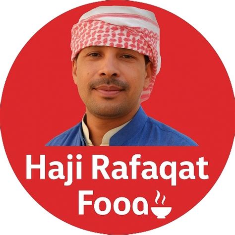 Haji Rafaqat Food Youtube