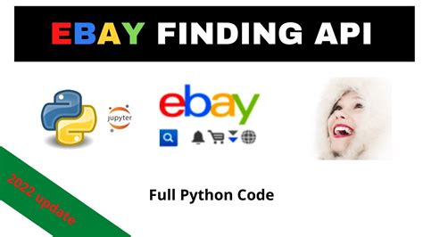 Ebay Api Python 2022 Youtube