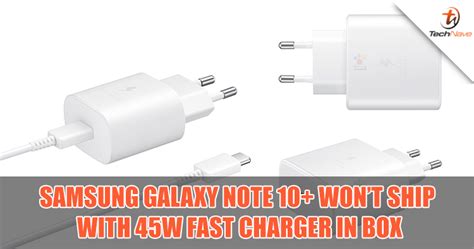 Samsung Galaxy Note Supports W Fast Charging But You May Not Get It In The Box Technave