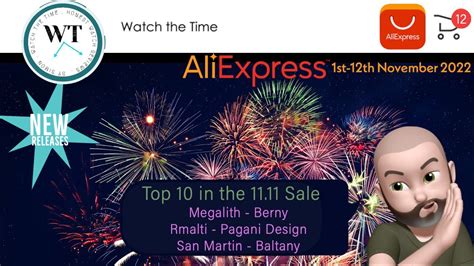 Aliexpress 1111 Sale My Top 10 Hot And New Watches Plus Bonuses Some