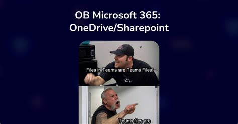 Ob Microsoft 365 Onedrivesharepoint