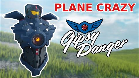 Gipsy Danger Progress Video 2 Plane Crazy Youtube