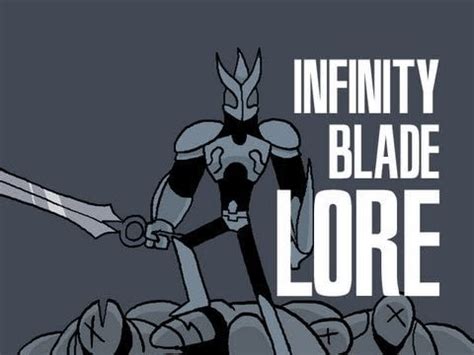 Lore Infinity Blade Lore In A Minute Rinfinityblade