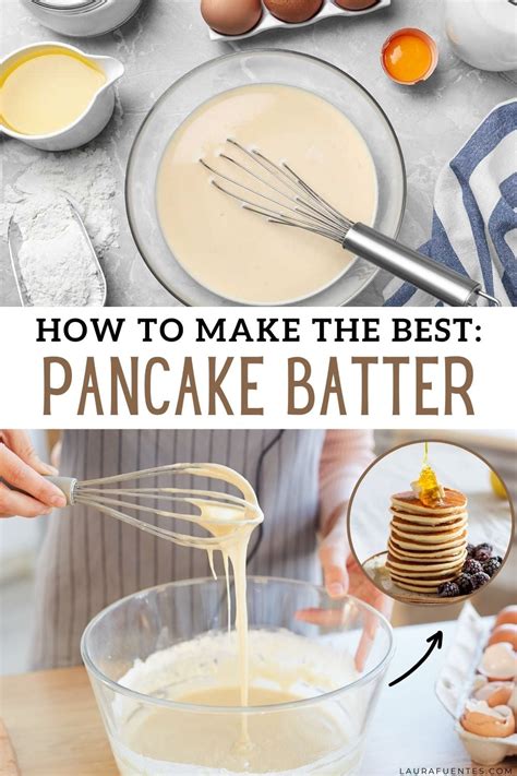 How To Make Pancake Batter With Video Laura Fuentes