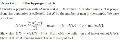 Solved Expectation Of The Hypergeometric Consider A