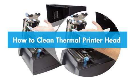 How To Clean Thermal Printer Head