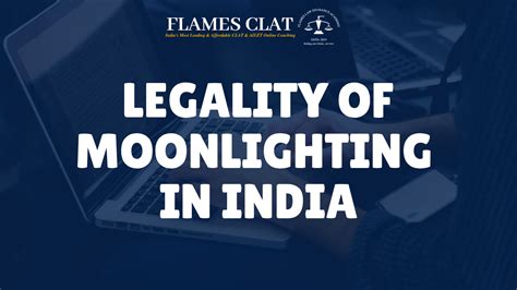 Legality Of Moonlighting In India Flames