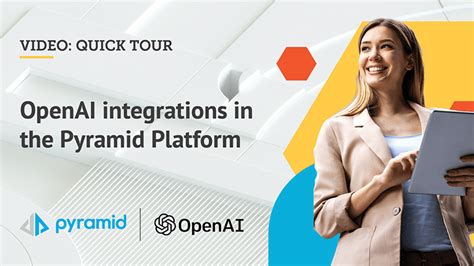 Quick Tour Of The Openai Integrations In The Pyramid Platform Videos Pyramid Analytics
