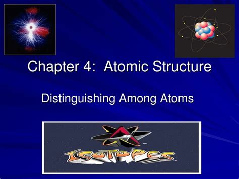 Ppt Chapter 4 Atomic Structure Powerpoint Presentation Free