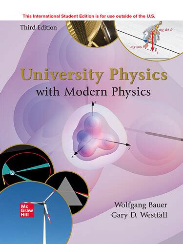 University Physics With Modern Physics Third Edition Wolfgang Bauer
