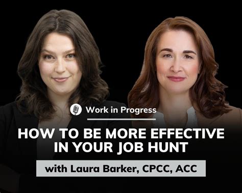 Laura Barker Cpcc Acc How To Be More Effective In Your Job Hunt