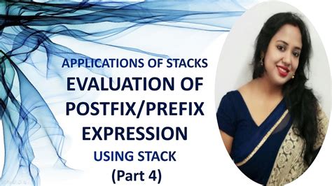 💘🌺evaluation Of Postfix And Prefix Expression Using Stackpart 4💘🌺 Youtube