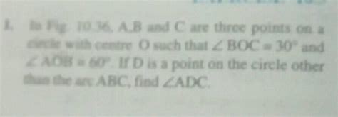 In The Figure A B And C Are Three Points On A Circle With Centre O Such That BOC O And AOB
