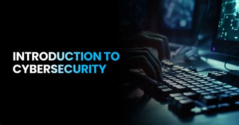 Introduction To Cybersecurity Xaltius Academy