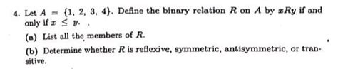Solved 4 Let A 1 2 3 4 Define The Binary Relation R