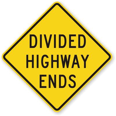 Divided Highway Ends Warning Sign W6 2a Sku X W6 2a