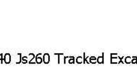 Jcb Js200 Js210 Js220 Js240 Js260 Tracked Excavator Service Repair