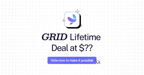 Grid Lifetime Deal No More Recurring Expenses