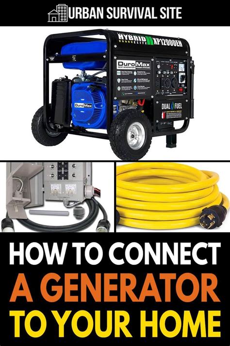 Connecting A Generator To Your Home Guide