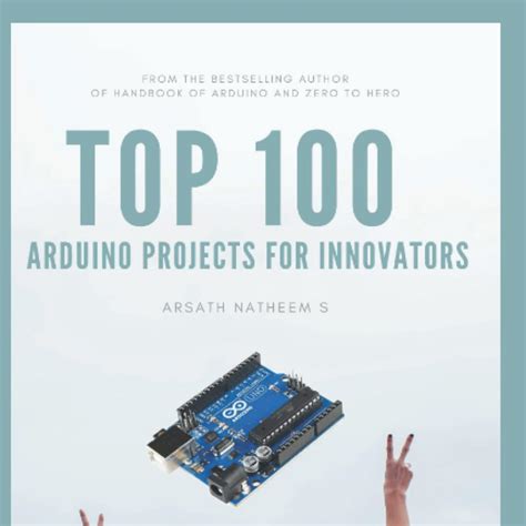 Download Top 100 Arduino Project For Innovators Getting Started With