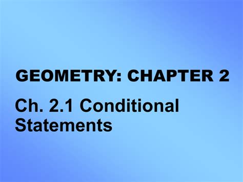 Geometry Conditional Statements Chapter 2